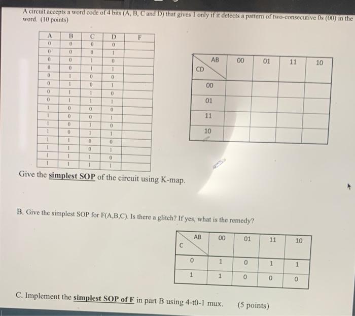 Solved A circuit accepts a word code of 4 bits (A,B,C and D) | Chegg.com
