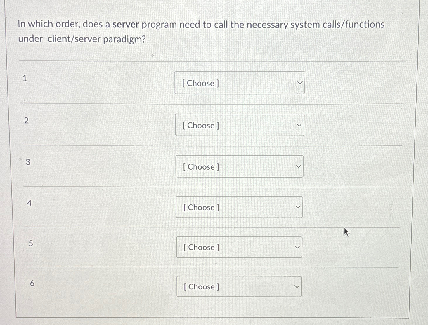Solved In which order, does a server program need to call | Chegg.com