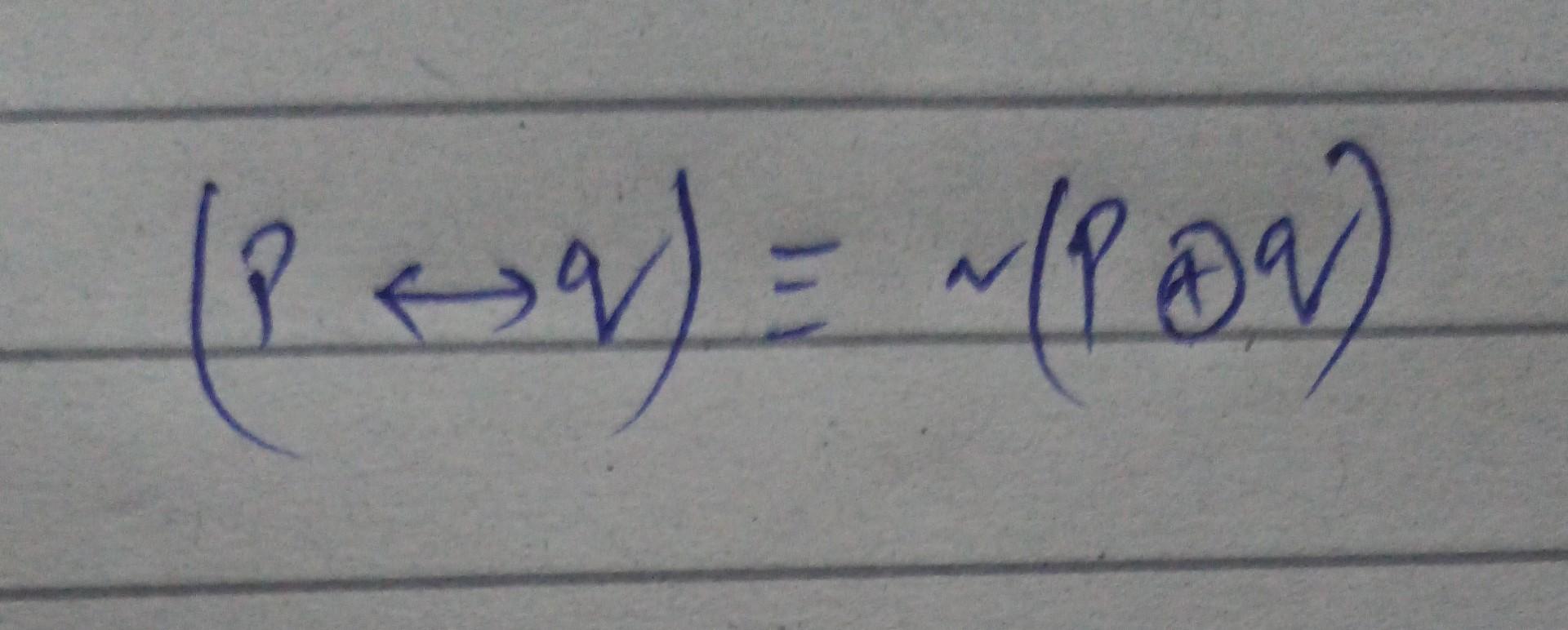Solved Prove That P Biconditional Q Is Logical Equivalent To