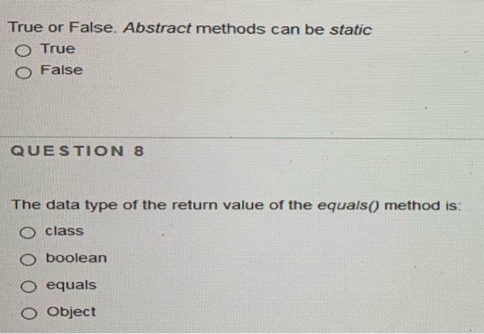 Solved True or False. Abstract methods can be static O True | Chegg.com
