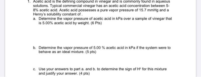 Solved 1. Acetic acid is the defining compound in vinegar | Chegg.com