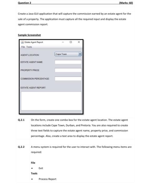 Solved Create a Java GUl application that will capture the | Chegg.com