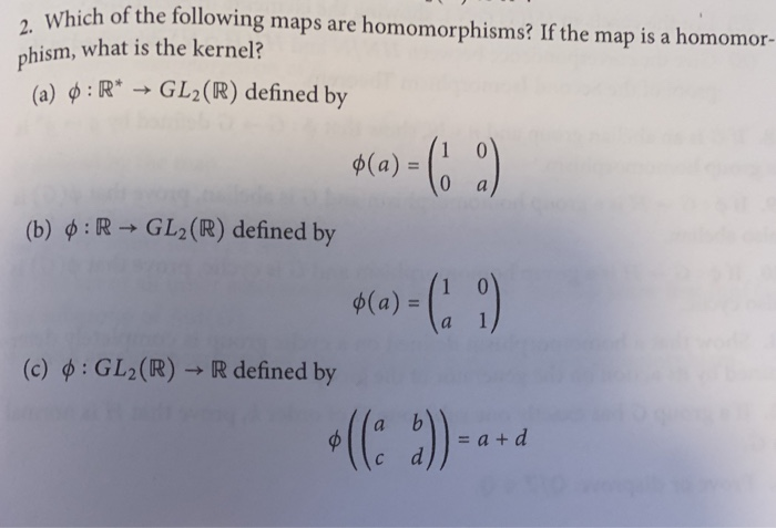 Solved (d) :GL2(R) - R' defined by olla 6)) - ad - be (e) | Chegg.com