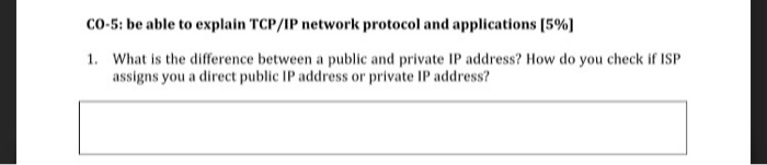 Solved CO-5: be able to explain TCP/IP network protocol and | Chegg.com