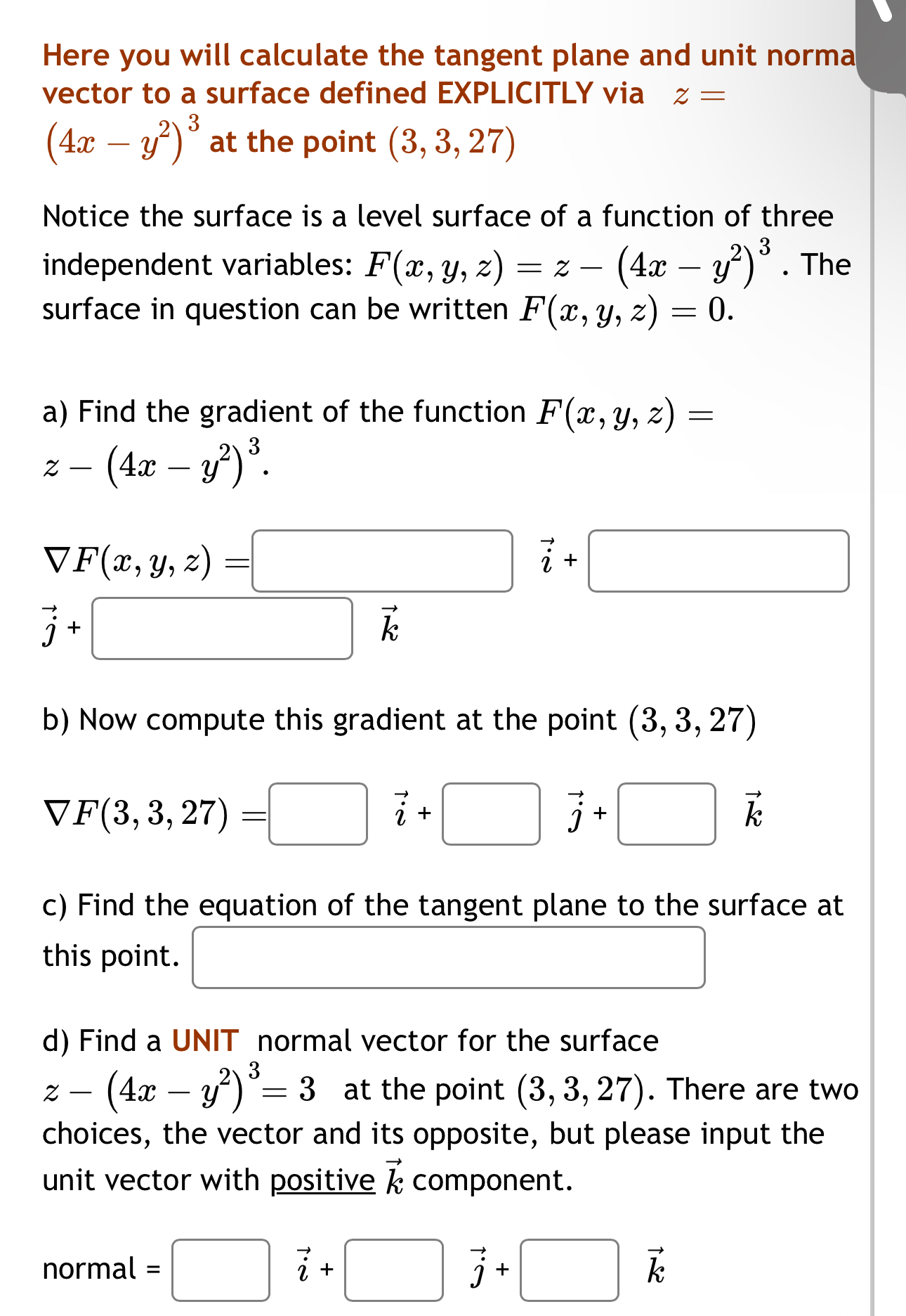 Solved Here you will calculate the tangent plane and unit | Chegg.com
