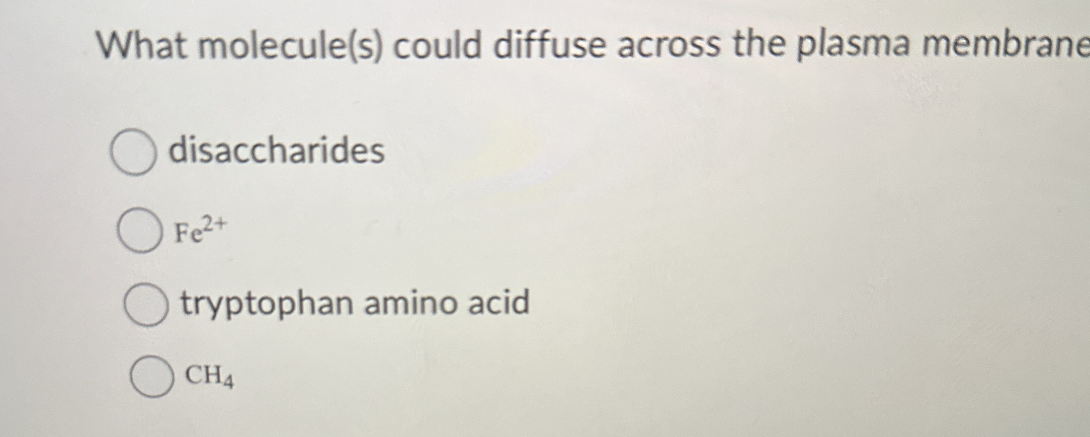 Solved What molecule(s) ﻿could diffuse across the plasma | Chegg.com