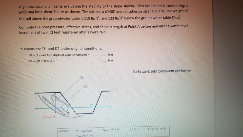 Solved A geotechnical engineer is evaluating the stability | Chegg.com