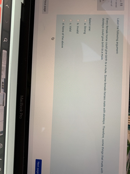 Solved Label the following argument: It's snowing only if | Chegg.com