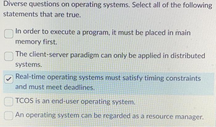 Solved Diverse questions on operating systems. Select all of | Chegg.com