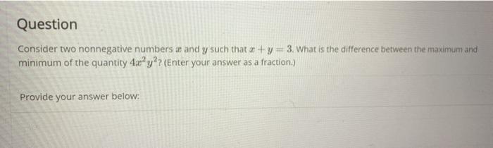 Solved Question Consider two nonnegative numbers and y such | Chegg.com Solved Question Consider two nonnegative numbers and y such | Chegg.com