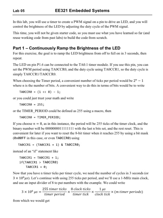 Lab 05 EE321 Embedded Systems In this lab, you will | Chegg.com