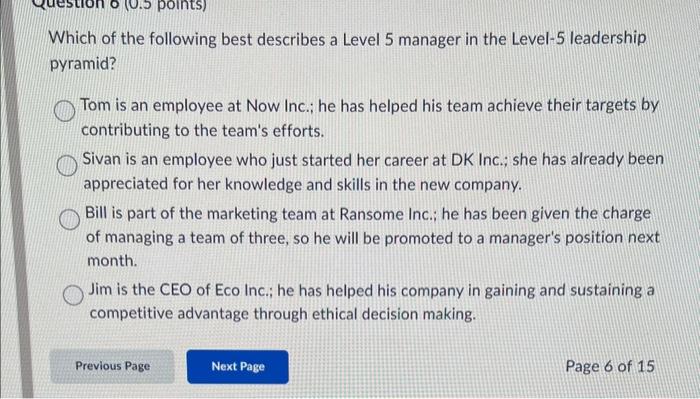 Solved Which of the following best describes a Level 5 | Chegg.com