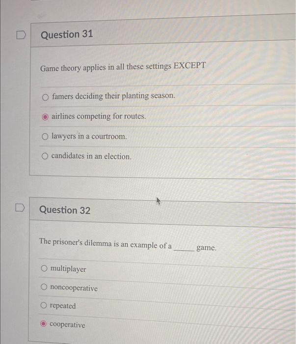 Solved Game theory applies in all these settings EXCEPT | Chegg.com
