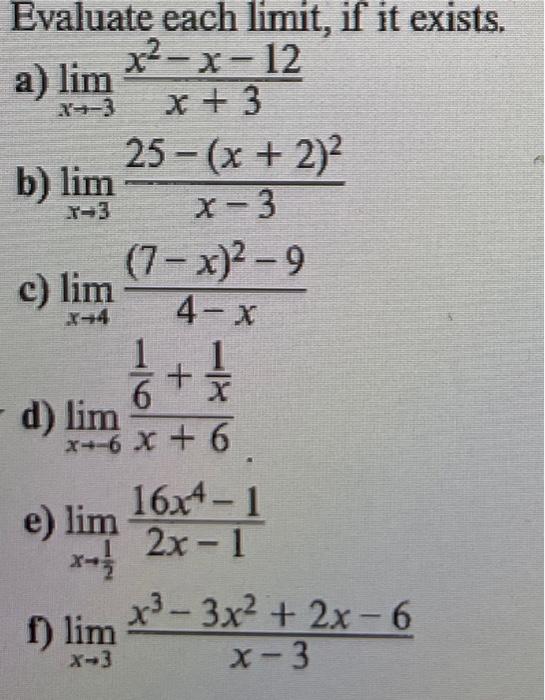 Solved Evaluate each limit, if it exists. a) | Chegg.com