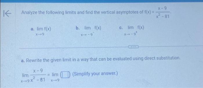 Solved Analyze the following limits and find the vertical | Chegg.com