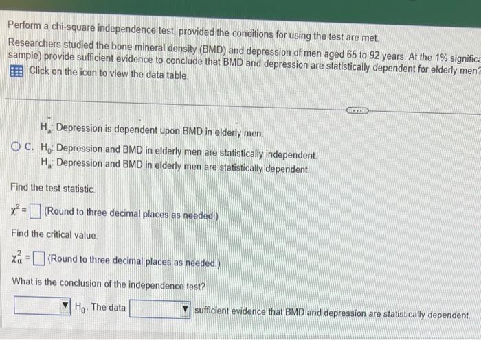 Solved Perform a chi-square independence test, provided the | Chegg.com