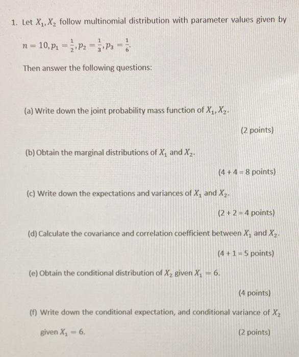 Solved 1. Let XX, follow multinomial distribution with | Chegg.com