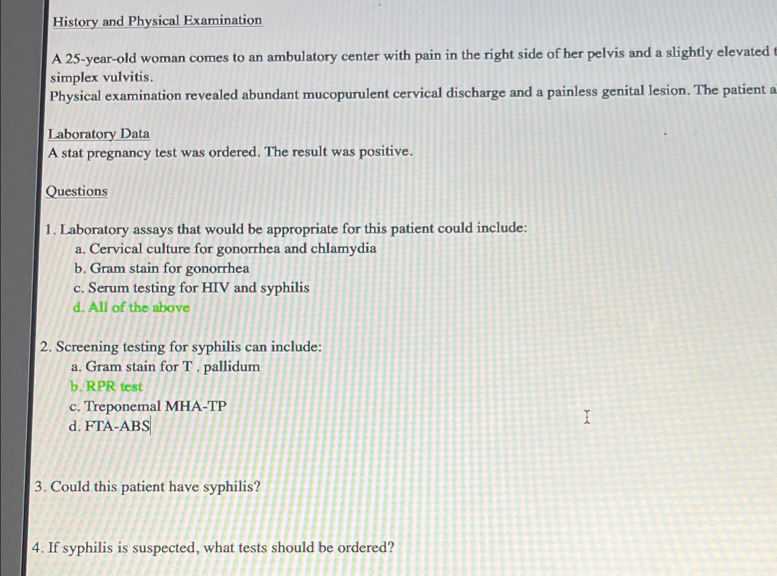 Solved History and Physical ExaminationA 25-year-old woman | Chegg.com