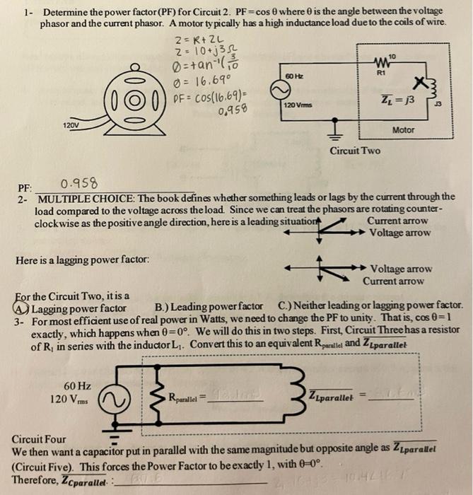 Solved = 1. Determine the power factor (PF) for Circuit 2. | Chegg.com