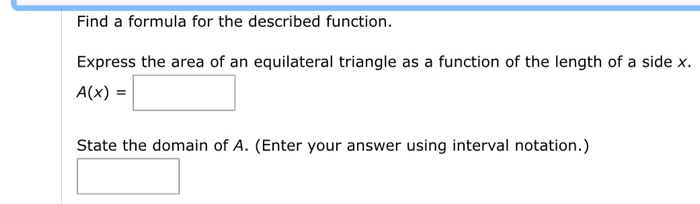Solved Find a formula for the described function. Express | Chegg.com