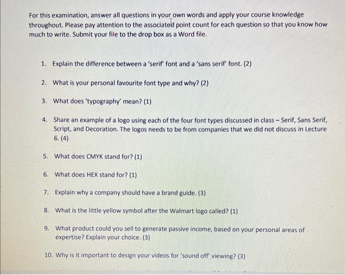 Solved For this examination, answer all questions in your | Chegg.com