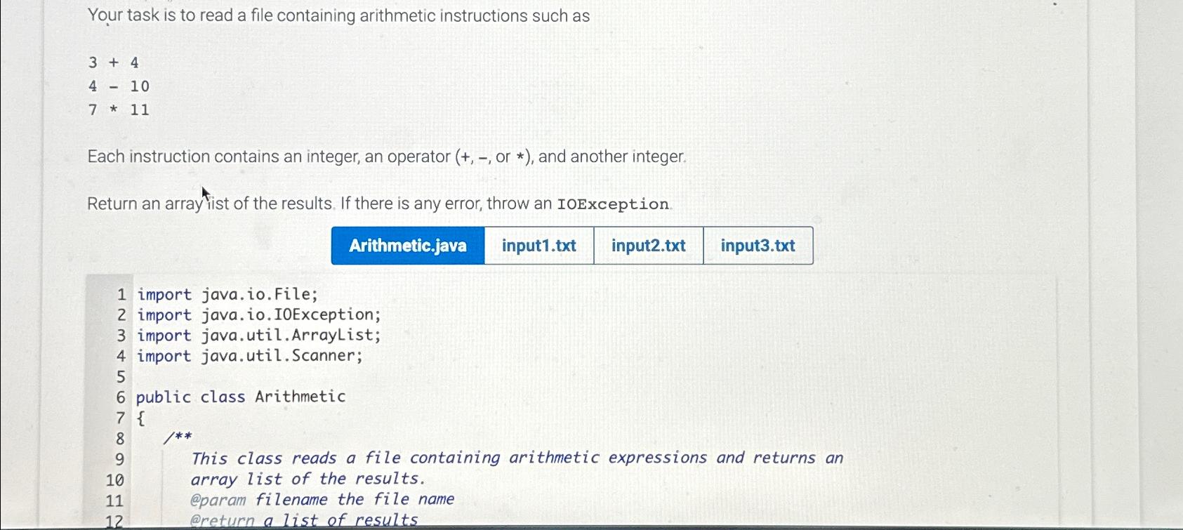 Solved Your task is to read a file containing arithmetic | Chegg.com