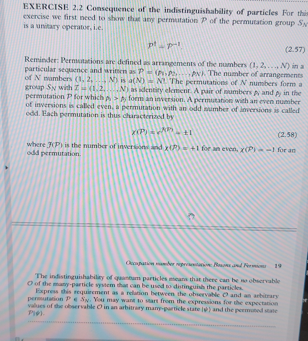 Solved EXERCISE 2.2 ﻿Consequence of the indistinguishability | Chegg.com