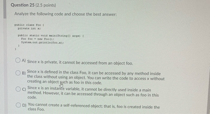 Solved Question 25 (2.5 points) Analyze the following code | Chegg.com