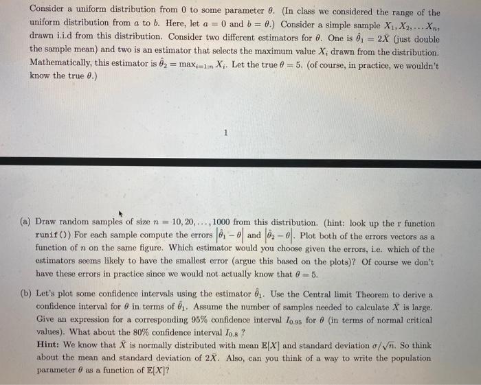Solved Consider a uniform distribution from 0 to some | Chegg.com