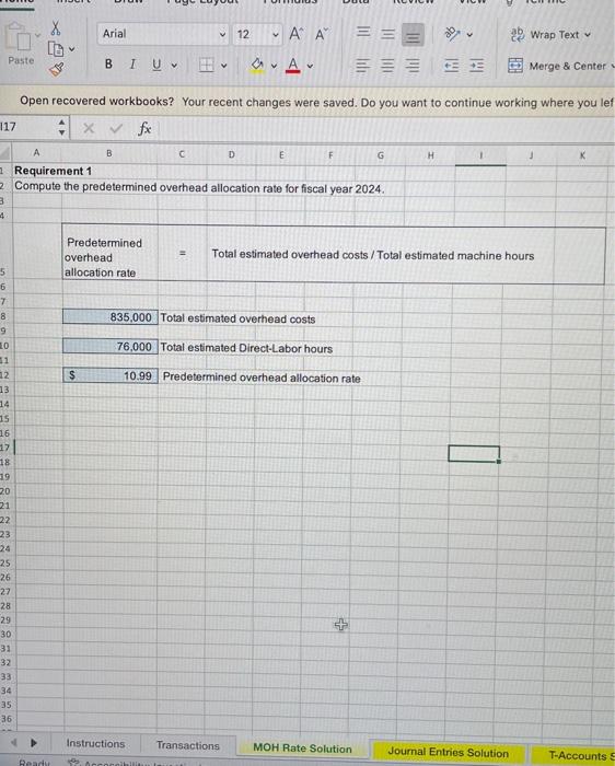 Solved Open recovered workbooks? Your recent changes were | Chegg.com