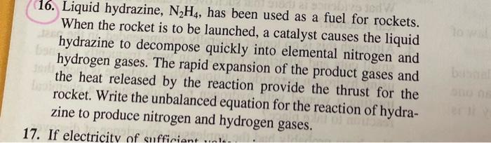 Solved 16. Liquid hydrazine, N2H4, has been used as a fuel | Chegg.com