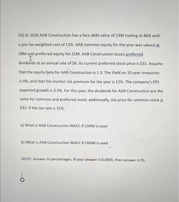 Solved 10) At 2020AAB Construction has a face debt value of | Chegg.com