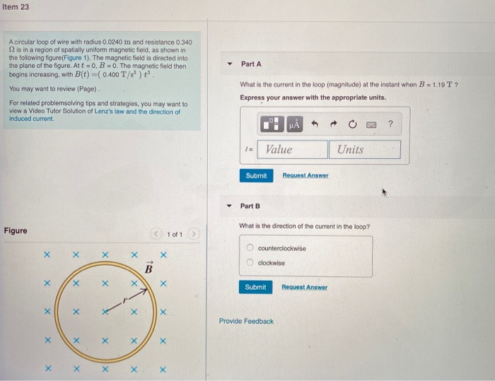Solved Item 23 Y Part A A circular loop of wire with radius | Chegg.com