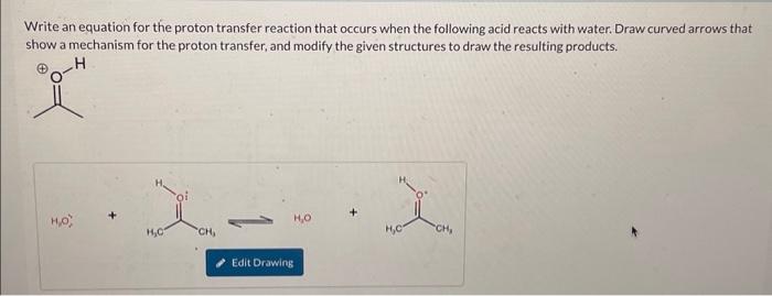 Solved Write an equation for the proton transfer reaction | Chegg.com