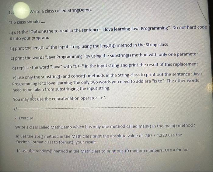 Solved 1. Write a class called StringDemo. The class | Chegg.com