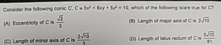 Solved Consider the following conic C,C=5x2+8xy+5y2=10, | Chegg.com