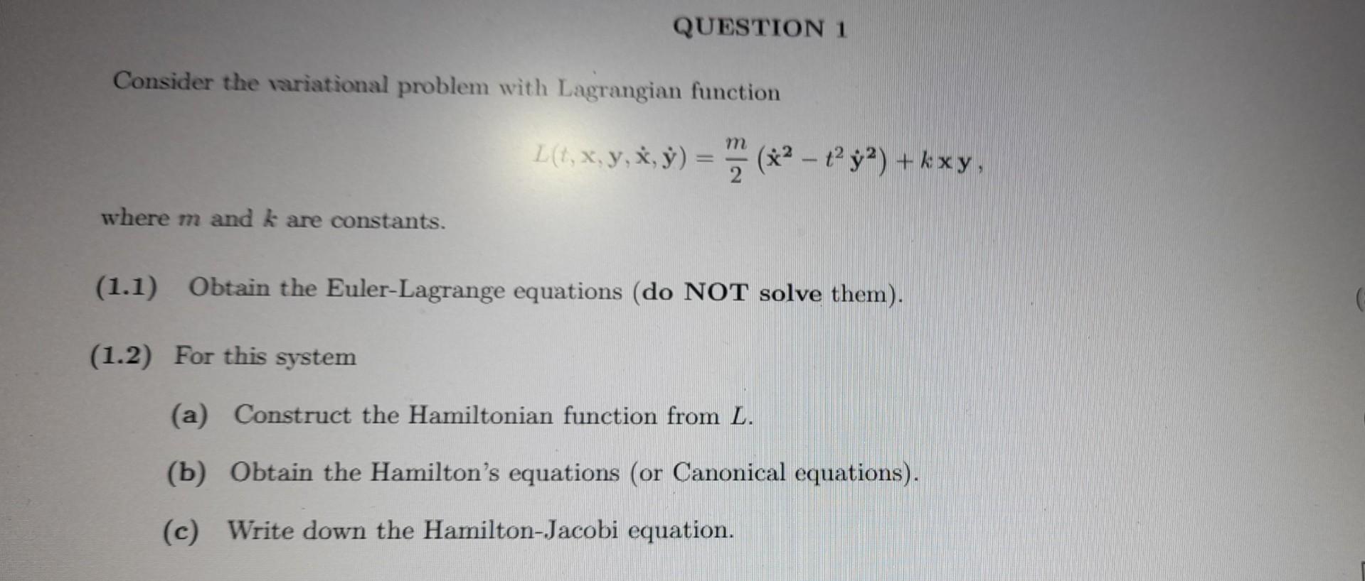 Solved Consider the variational problem with Lagrangian | Chegg.com