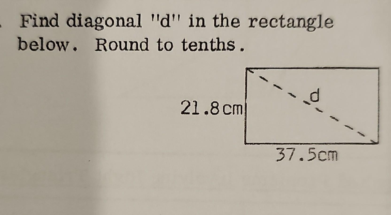 Solved Find diagonal " d " in the rectangle below. Round to | Chegg.com