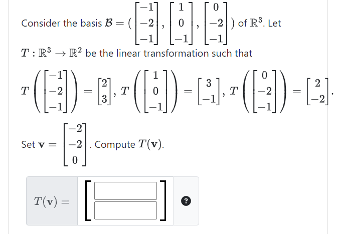 Solved Consider the basis B=([-1-2-1],[10-1],[0-2-1]) ﻿of | Chegg.com