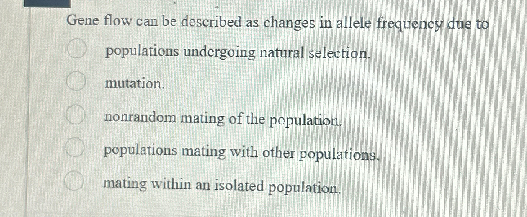 Solved Gene flow can be described as changes in allele | Chegg.com