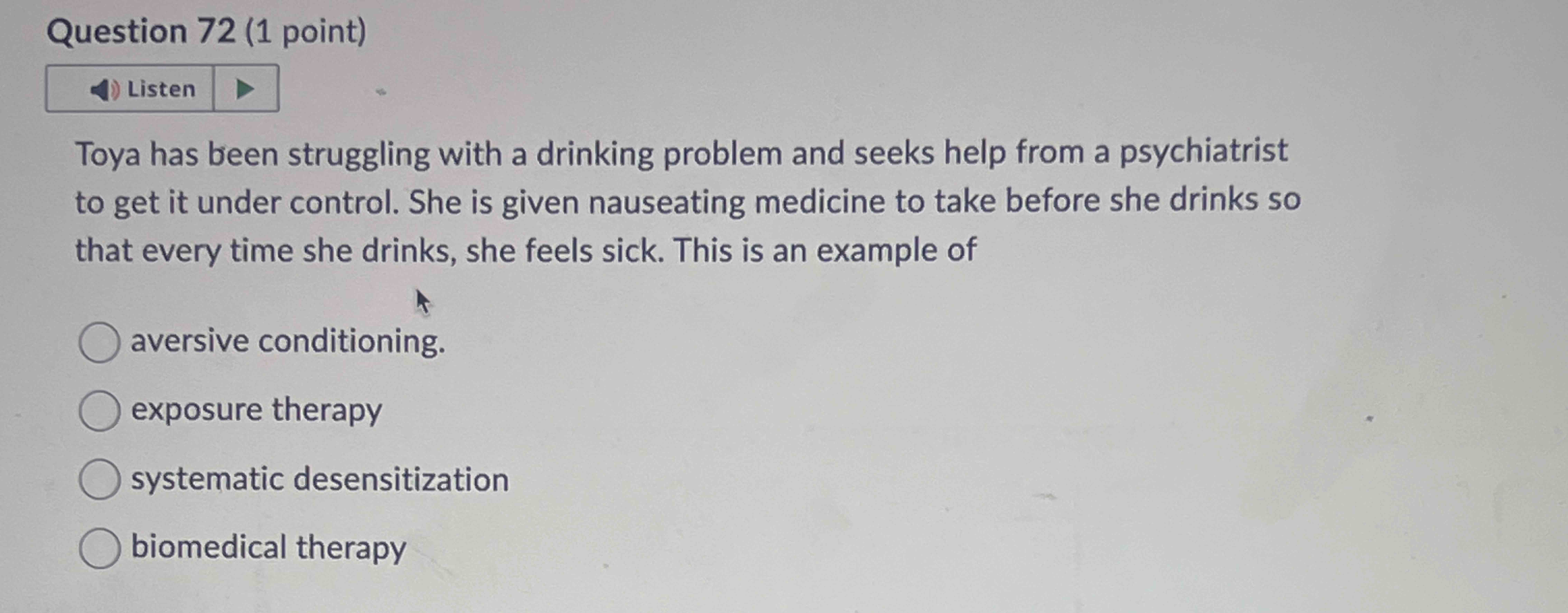Solved Question 72 (1 ﻿point)Toya has been struggling with a | Chegg.com