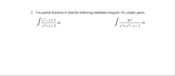 Use partial fractions to find the following | Chegg.com
