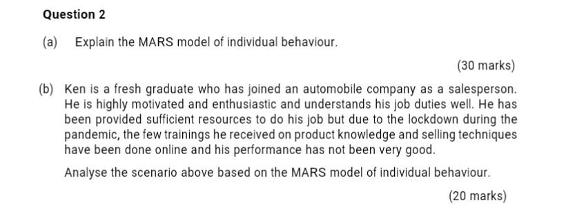 Solved (a) Explain the MARS model of individual behaviour. | Chegg.com