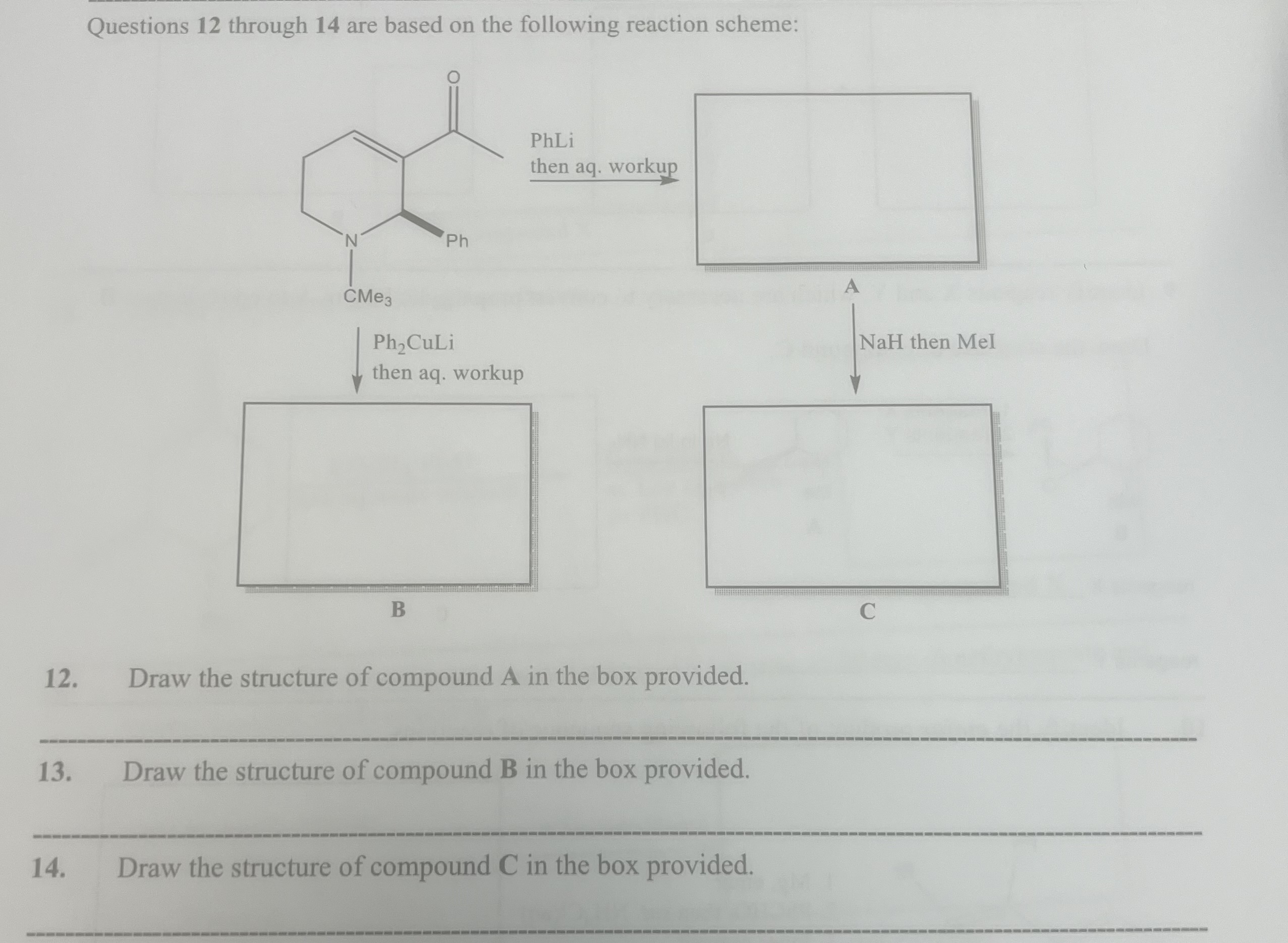 Solved Questions 12 ﻿through 14 ﻿are based on the following | Chegg.com