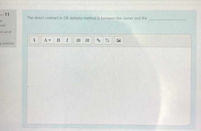 Solved on 11 The direct contract in DB delivery method is | Chegg.com