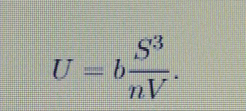 Solved 11) Consider the fundamental equation: $3 U == b nV | Chegg.com