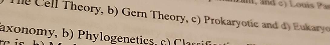 Solved 1 ﻿Theory, b) ﻿Gern Theory, c) ﻿Prokaryotic and d) | Chegg.com