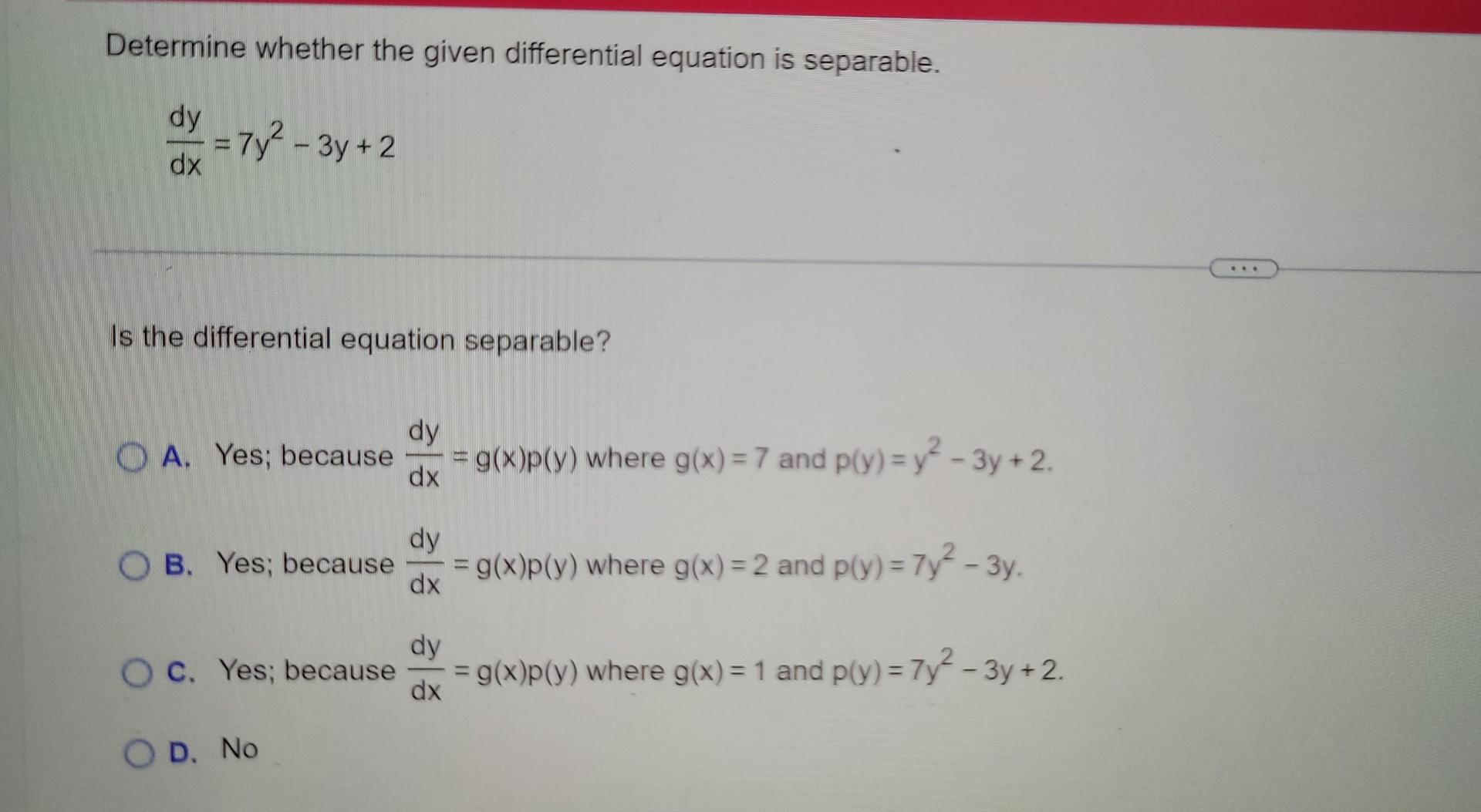 Solved Determine whether the given differential equation is | Chegg.com
