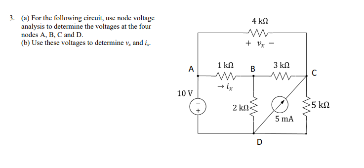 Solved 3. (a) ﻿For the following circuit, use node voltage | Chegg.com