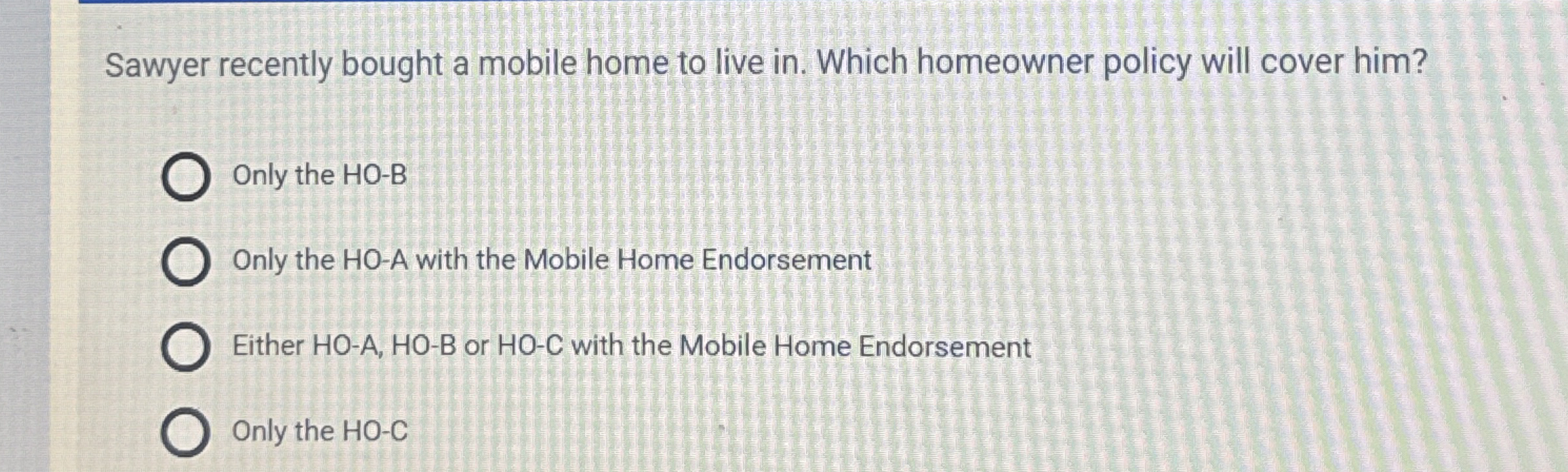 Solved Sawyer recently bought a mobile home to live in. | Chegg.com